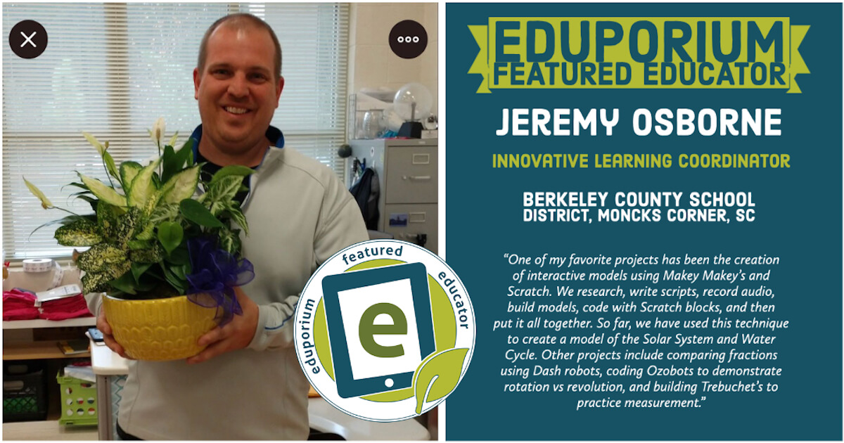 Eduporium Featured Educator: Jeremy Osborne – Eduporium Blog
