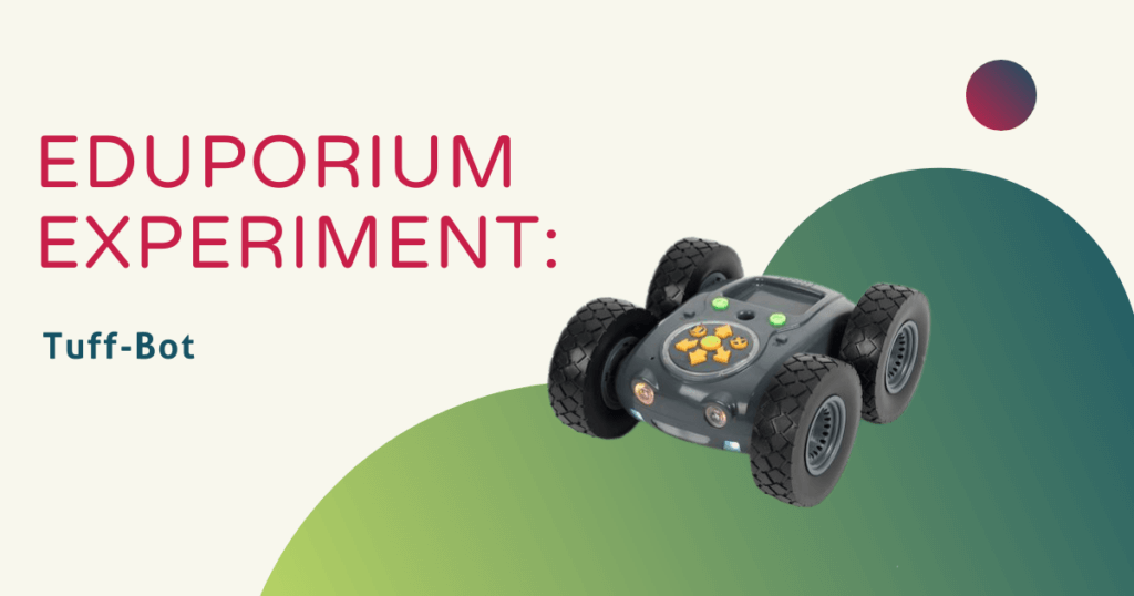 Eduporium Experiment | Tuff-Bot Robot From Terrapin – Blog