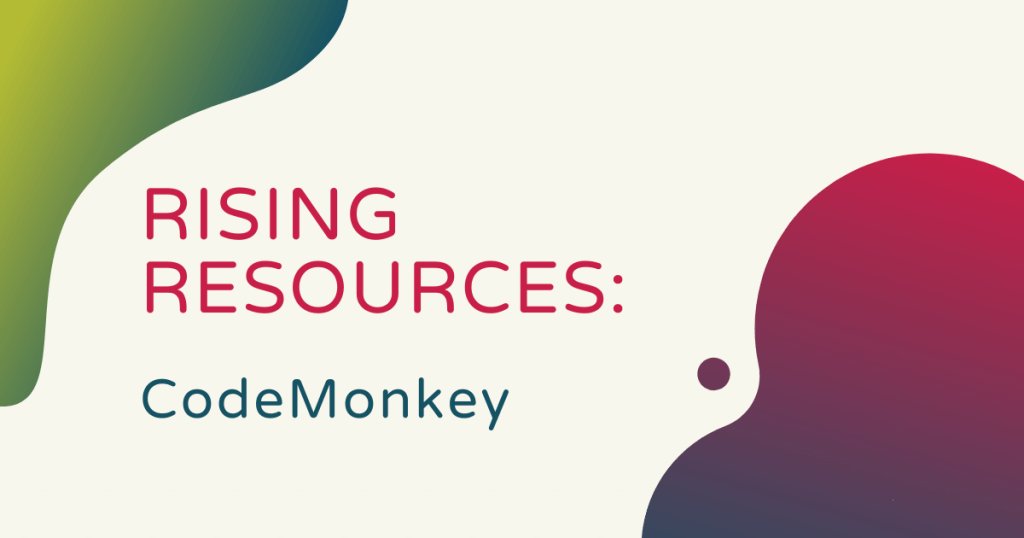 Rising Resources | Code In Any Context With CodeMonkey – Blog