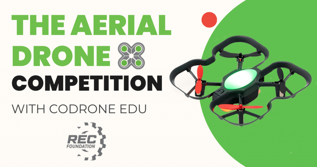 Experience The REC Aerial Drone Competition With CoDrone EDU – Eduporium Blog